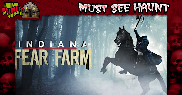 Indiana Fear Farm - Indiana Haunted Houses